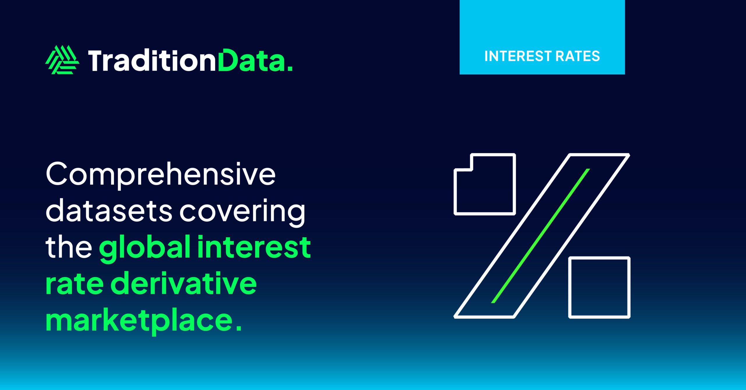 Interest Rate Derivatives Data | TraditionData